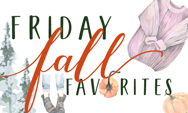 Friday Favorites – 12.03.21 - Lisa's Two Cents
